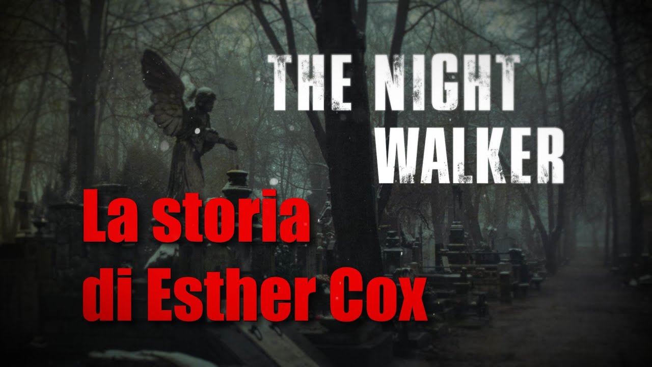 la storia di Esther Cox - YouTube