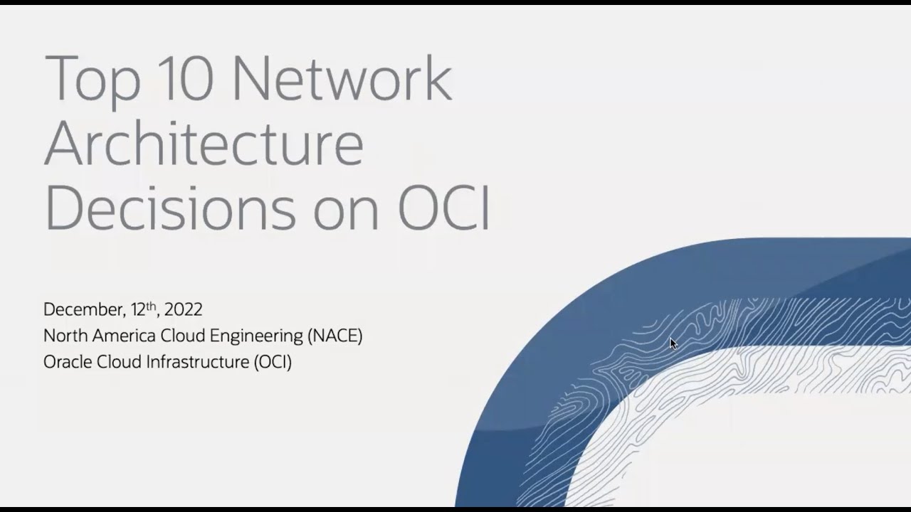 Top 10 Network Architecture Decisions in OCI - Part 2 - YouTube