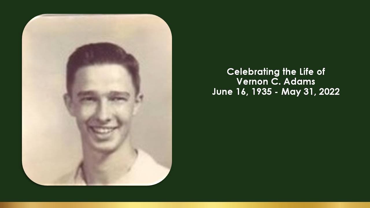 Vernon Adams Memorial Service - YouTube