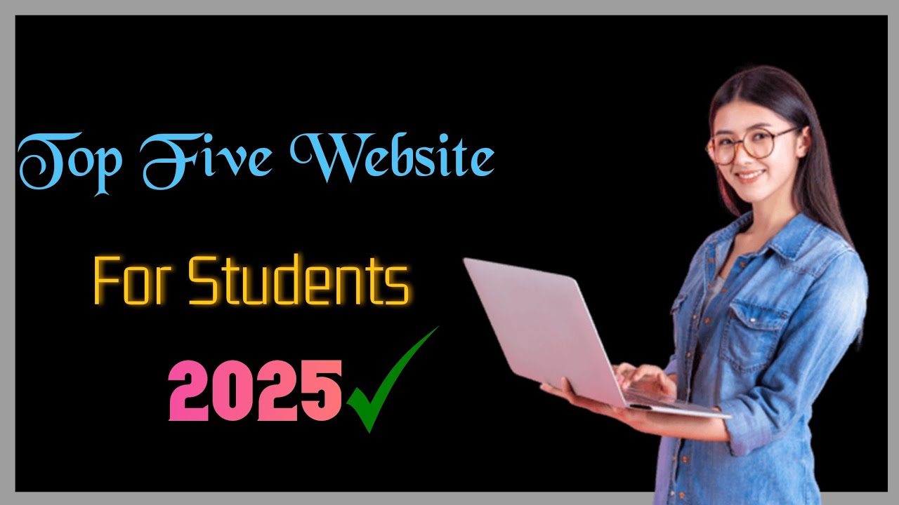Top Five Website For student || Most important Website For student ...