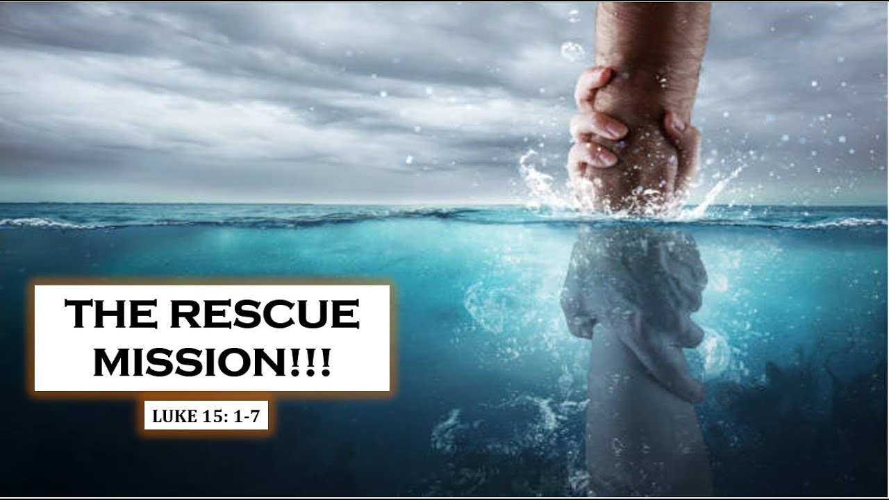 The Rescue Mission - YouTube