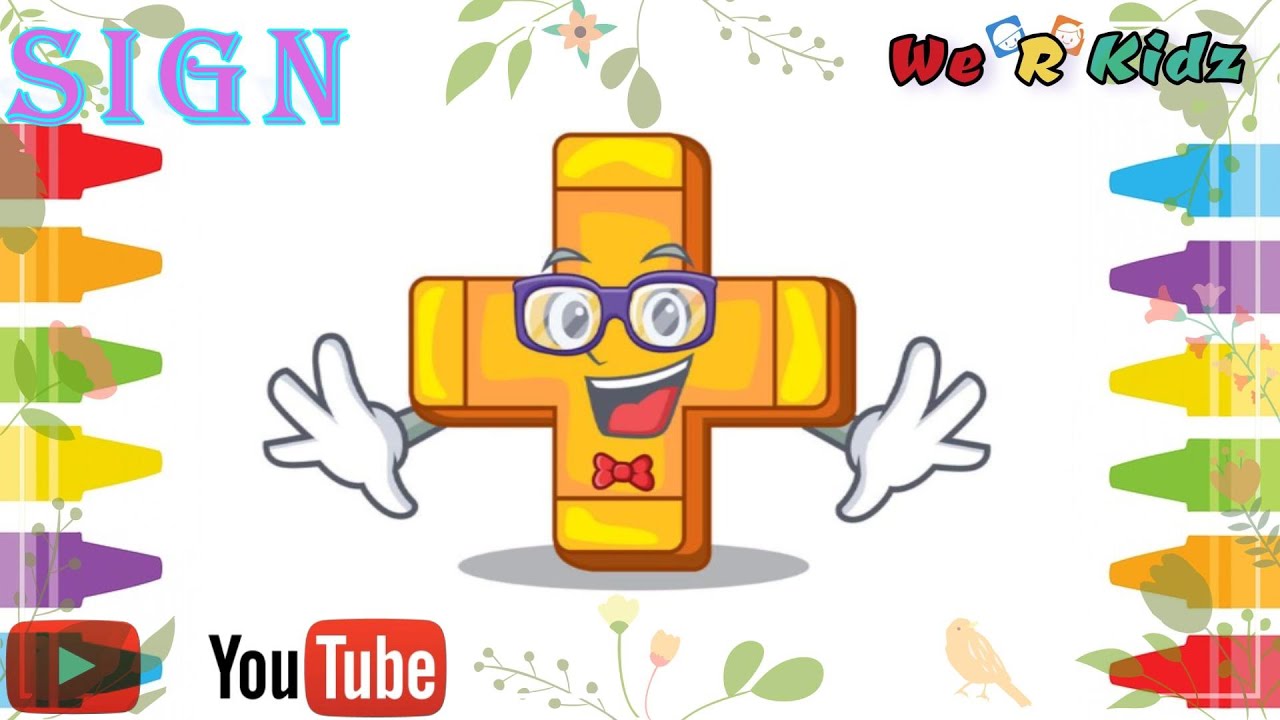 How to Learn Plus Sign | Draw Plus Sign and Color it | Addition ...