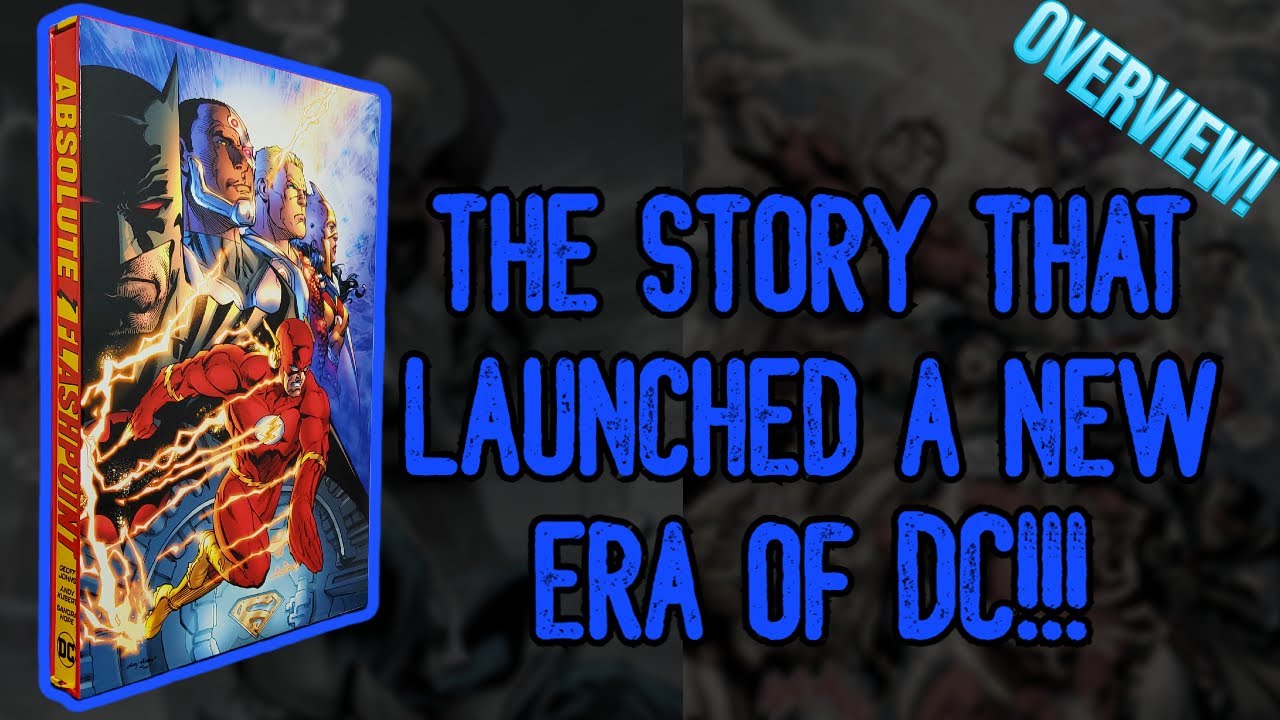 Absolute Flashpoint | Overview | MandoAllDay #absolute #flashpoint #geoffjohns - YouTube