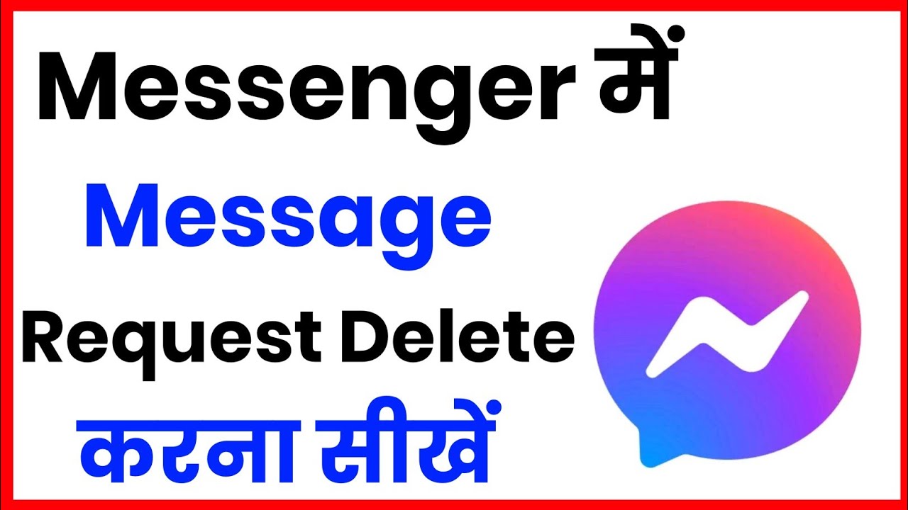 Messenger Me Message Request Delete Kaise Kare How To Delete Message messenger-me-message-request-delete-kaise-kare-how-to-delete-message