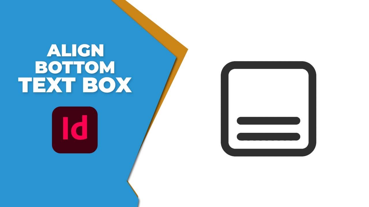 How to align text to bottom of text box in InDesign - YouTube