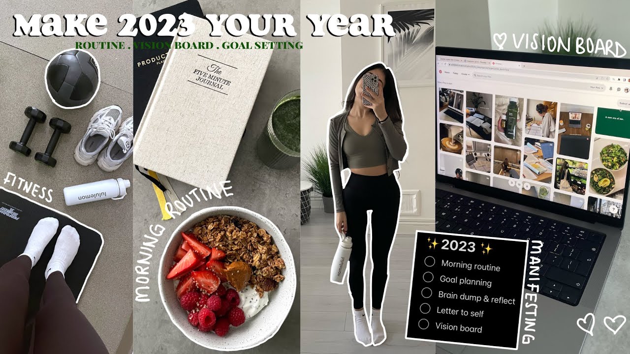 make 2023 YOUR year morning routine, vision board, goal setting and how ...