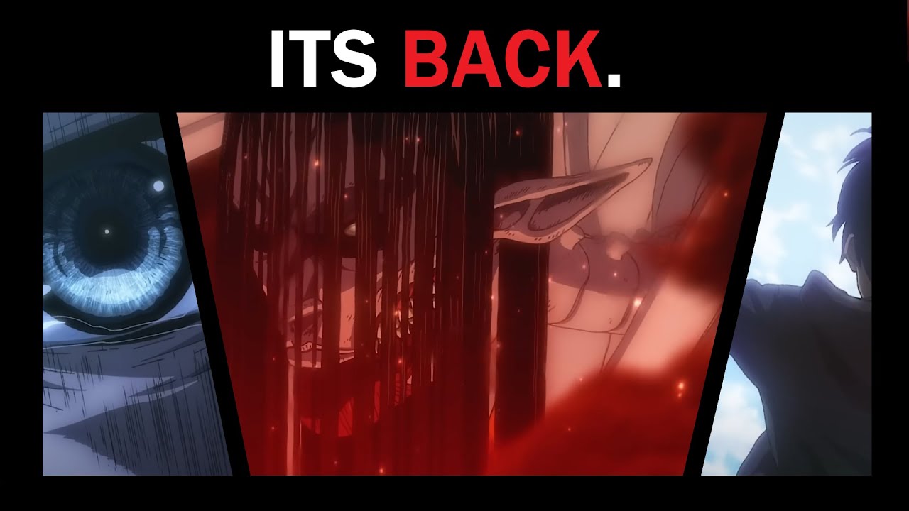 Attack on Titan Is Back - YouTube