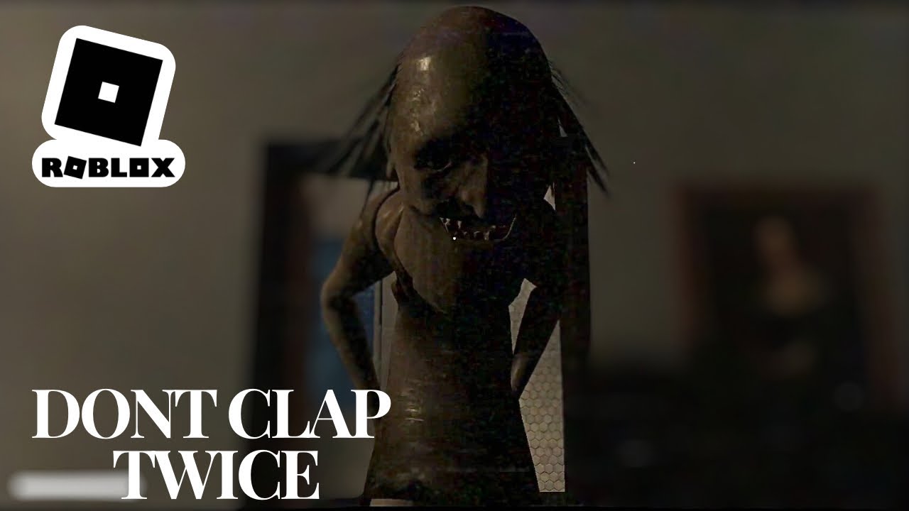 Don’t Clap Twice [Roblox] - YouTube