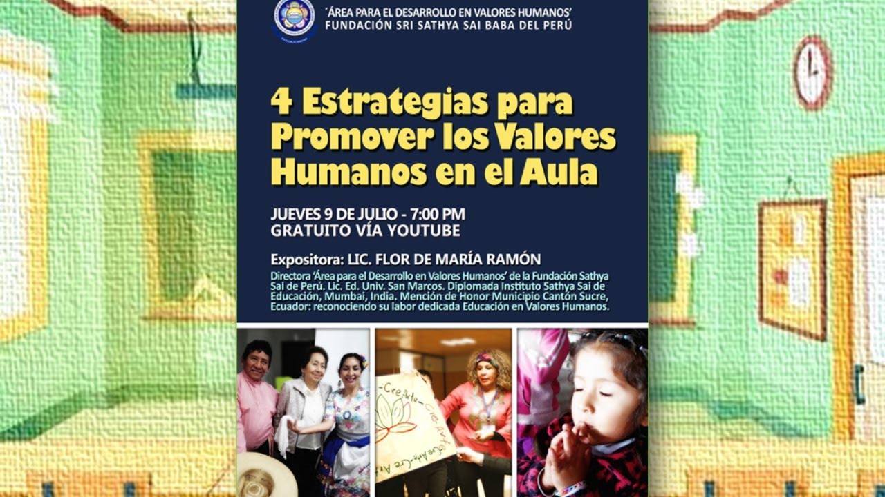 13° Charla "4 Estrategias para Promover los Valores Humanos en el Aula ...