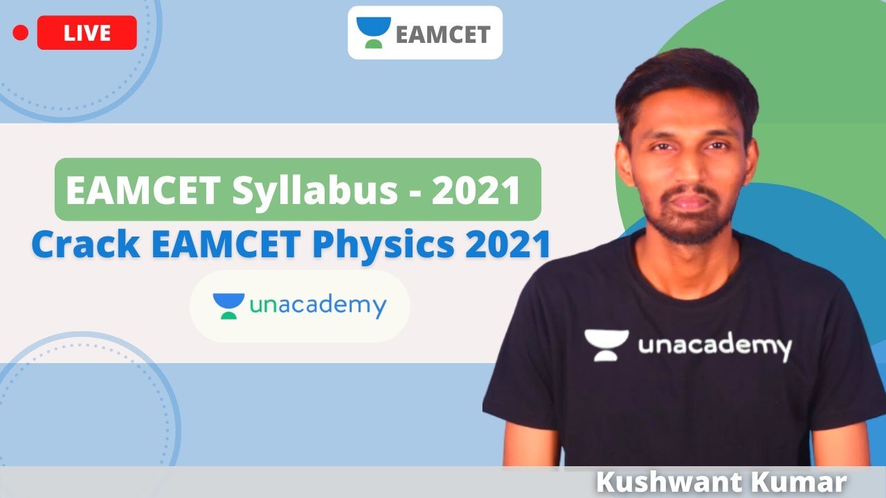 EAMCET : 2021 | Physics Syllabus | Ts & Ap EAMCET Syllabus to Crack ...
