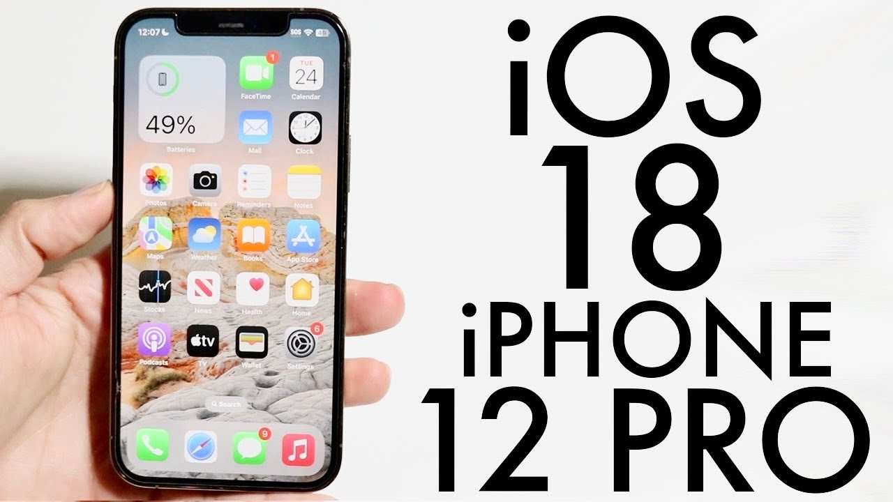 iOS 18 OFFICIAL On iPhone 12 Pro! (Review) - YouTube
