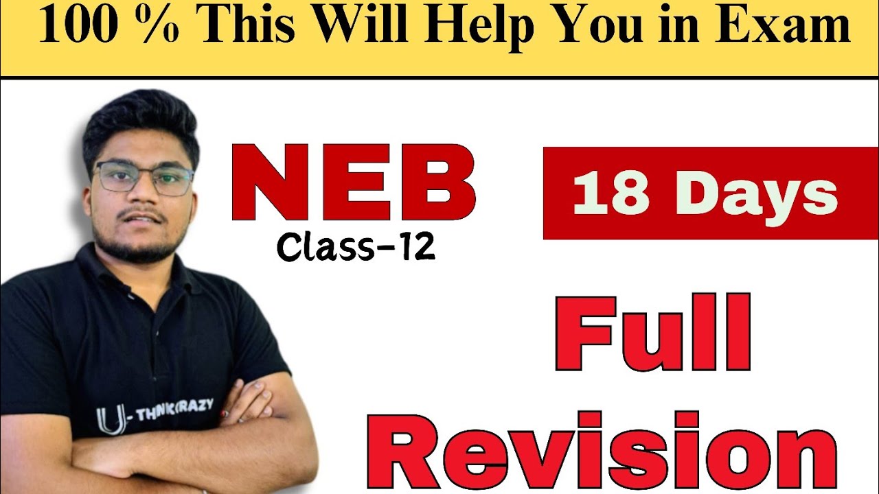 😱 Class-12 NEB || 😱 Full Revision in 18 Days - YouTube