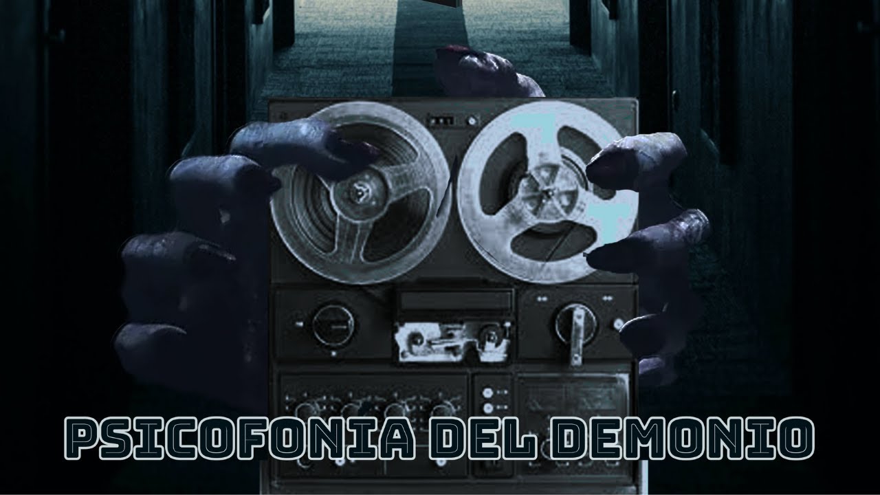 LA PSICOFONIA DEL INFIERNO - APARICIONES- PARANORMAL - FANTASMAS - YouTube
