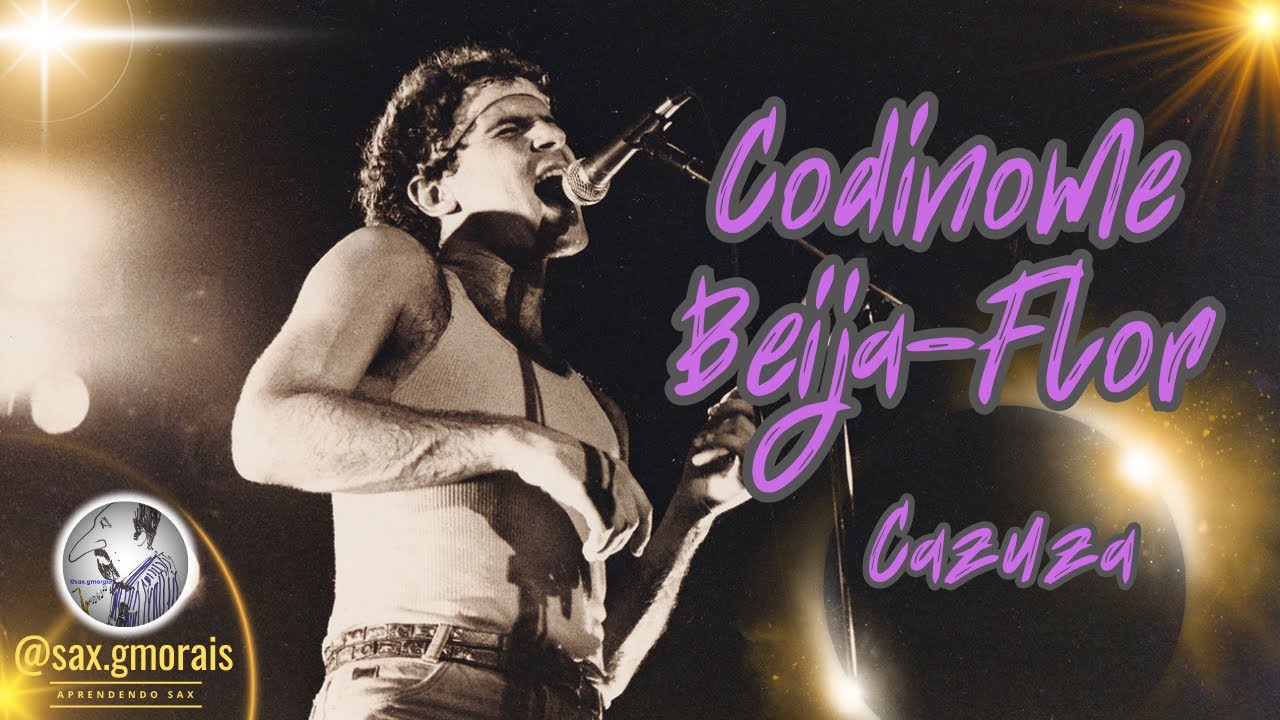 Codinome Beija-Flor - Cazuza v.2 - YouTube