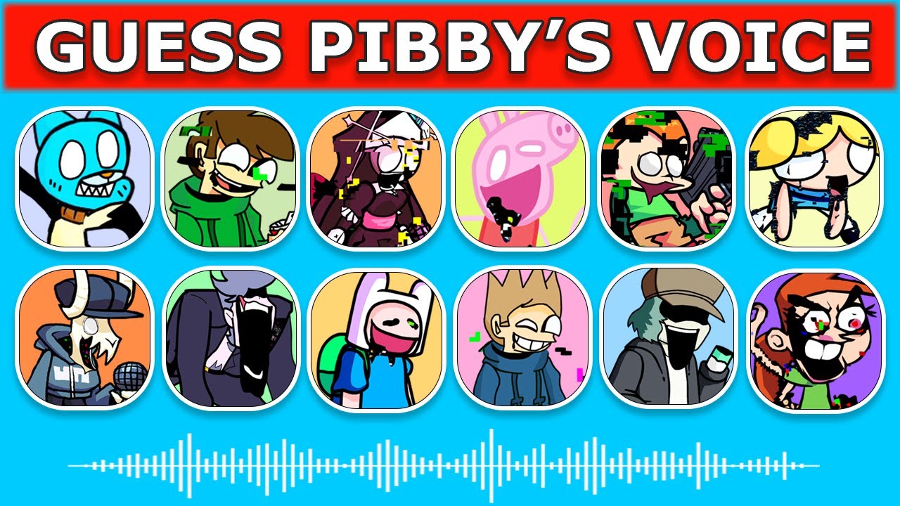 FNF - GUESS PIBBY'S VOICE | PIBBY PEPPA PIG, TABI, EDD, TOM, STEVEN ...