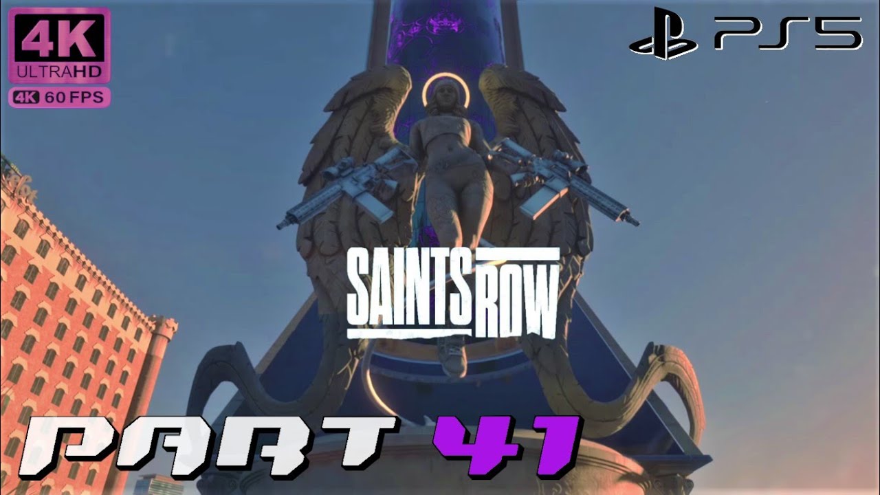 SAINTS ROW | Let's Platinum Gameplay Walkthrough PART 41 [PS5] [4K/6Ofps] Full Game | No ...