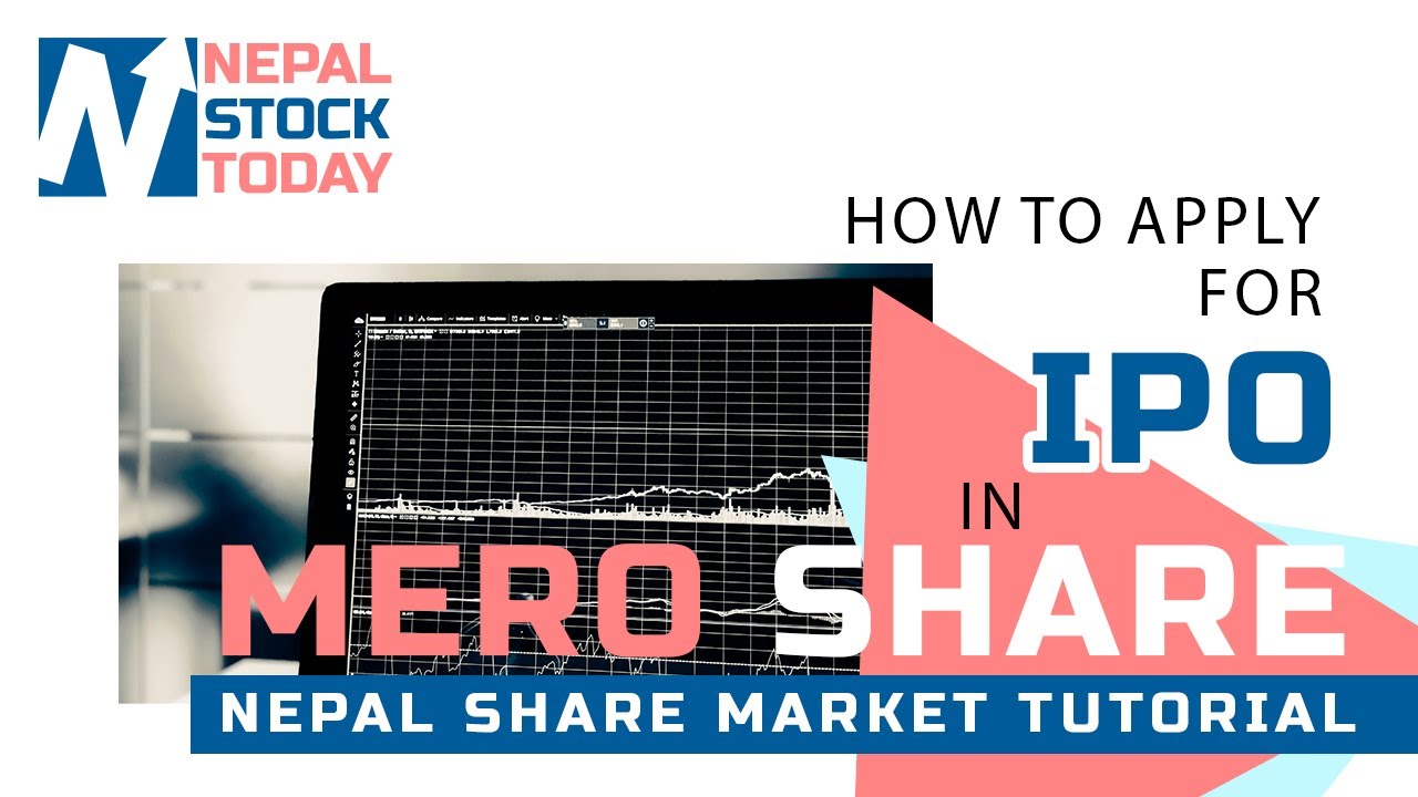 Share Market Nepal - How to apply for IPO in MERO SHARE | Beginner To ...