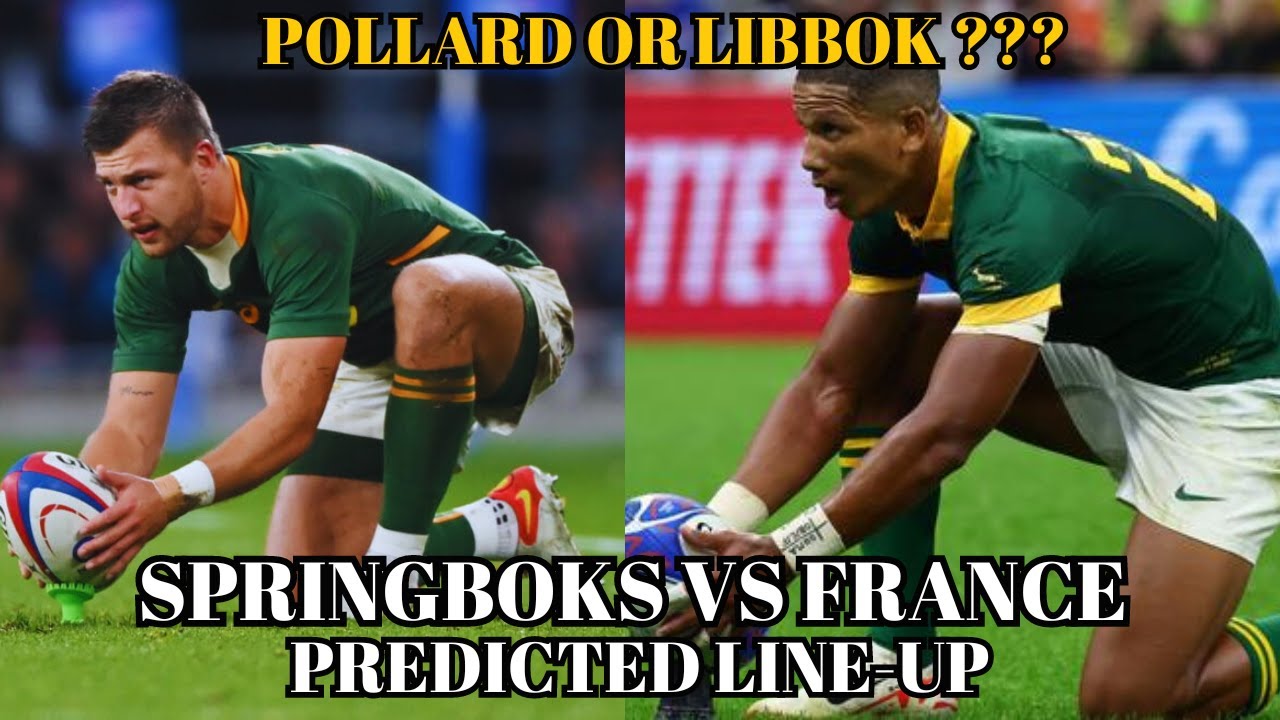 SPRINGBOKS PREDICTED LINE-UP VS FRANCE | RUGBY WORLD CUP - YouTube
