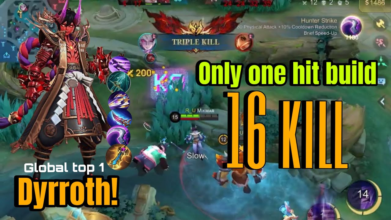 16 KILL,,CRAZY LIFESTEAL!!ONLY ONE HIT DYRROTH=top 1 global dyrroth ...