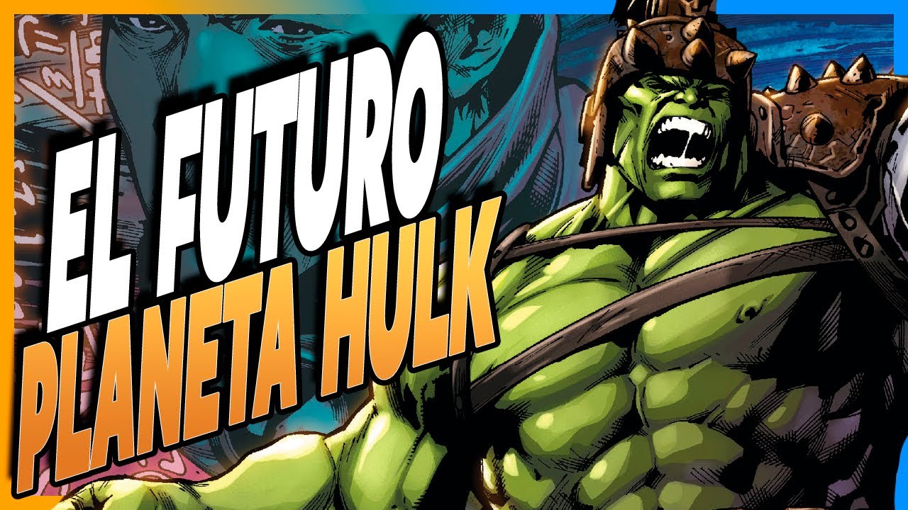 El Regreso A Planeta Hulk || Planet Hulk: Worldbreaker 2022 #1 - YouTube