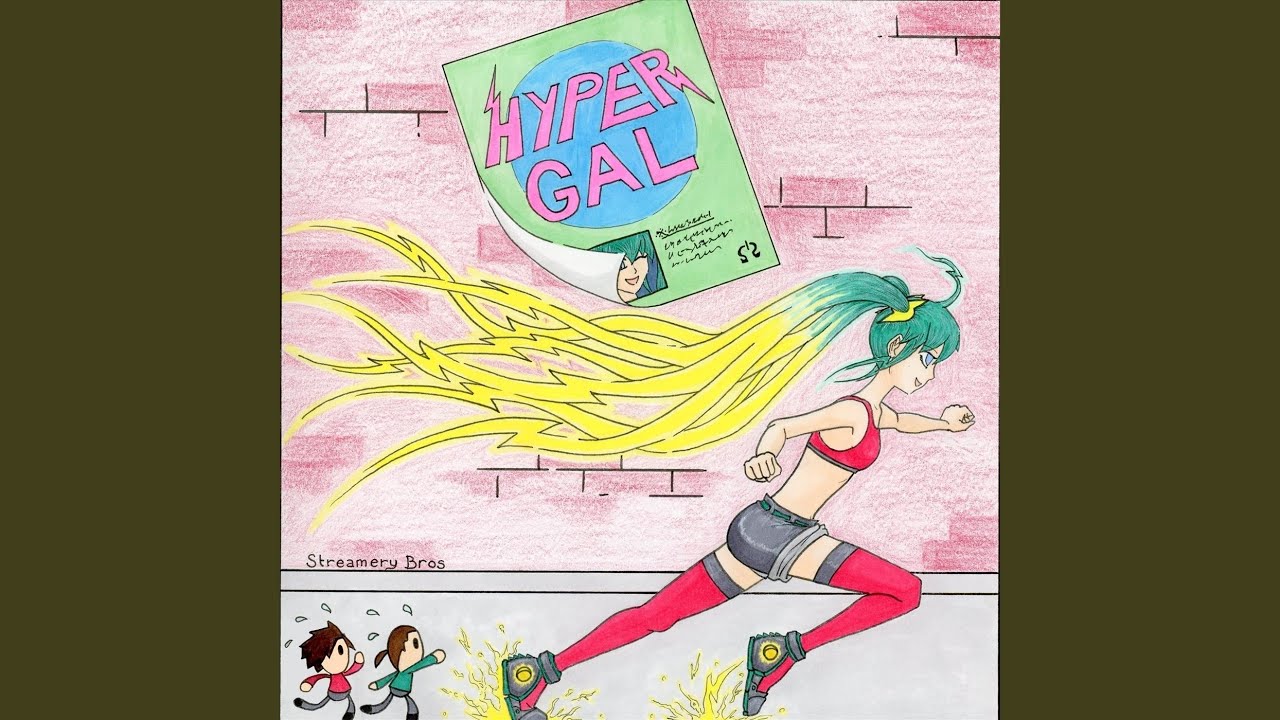 Hyper Gal - YouTube