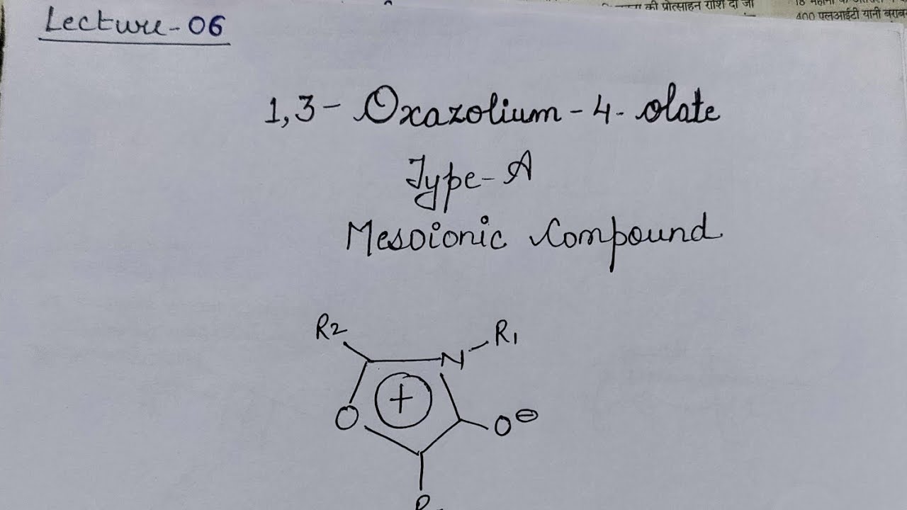 06- 1,3- oxazolium-4- olate ( Mesoionic Compounds type A) - YouTube