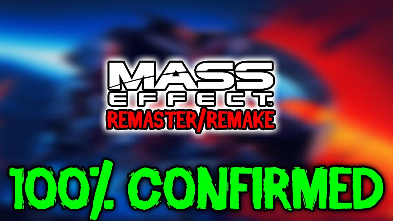 Mass Effect REMASTER/REMAKE LEAK 100% CONFIRMED Reveal N7 DAY Mass ...