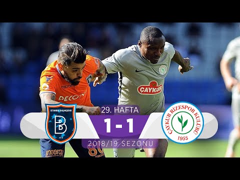 Medipol Başakşehir (1-1) Çaykur Rizespor | 29. Hafta - 2018/19