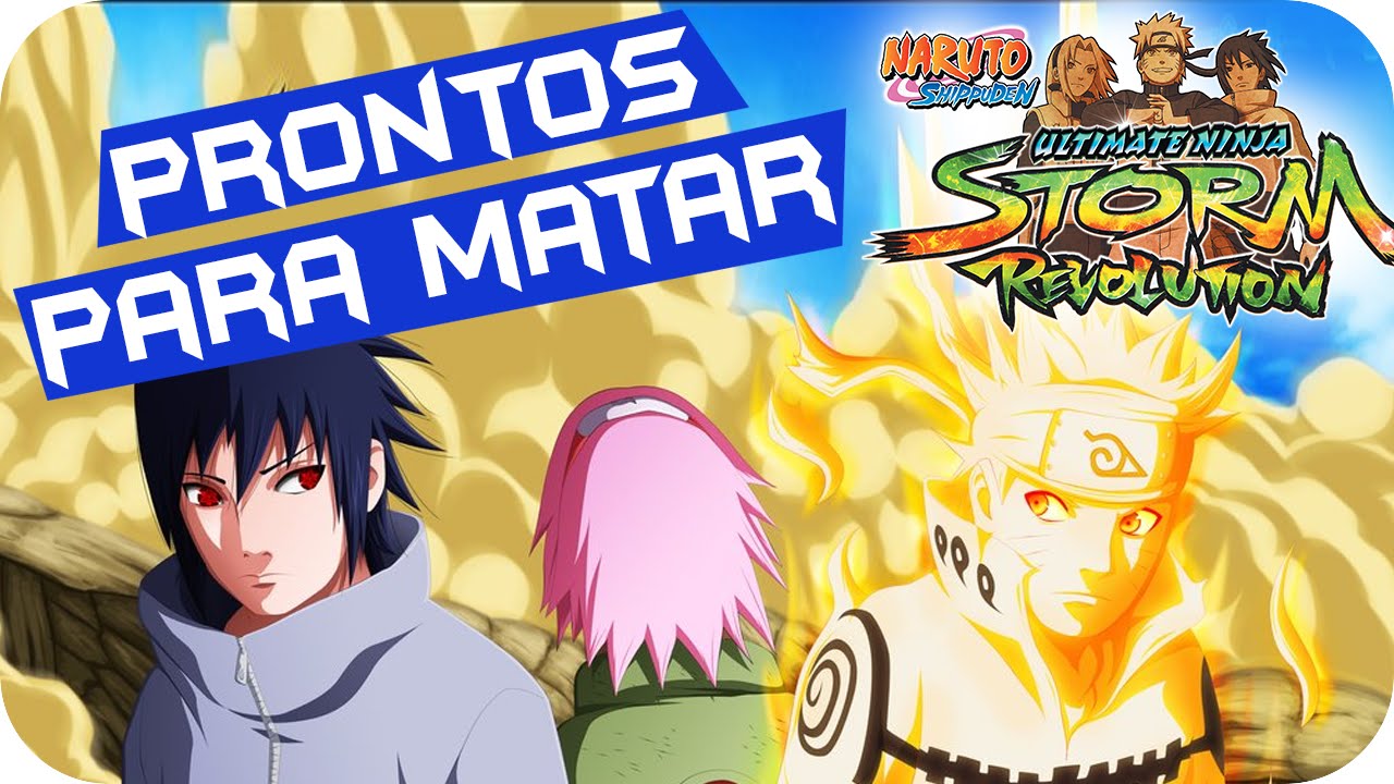 Naruto Revolution - Prontos Para Matar #16 TotalArmy - YouTube