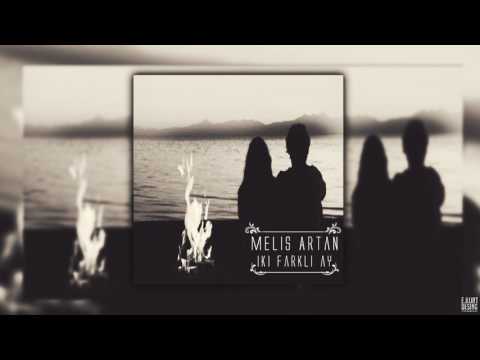 Melis Artan- İki Farklı Ay (2017)