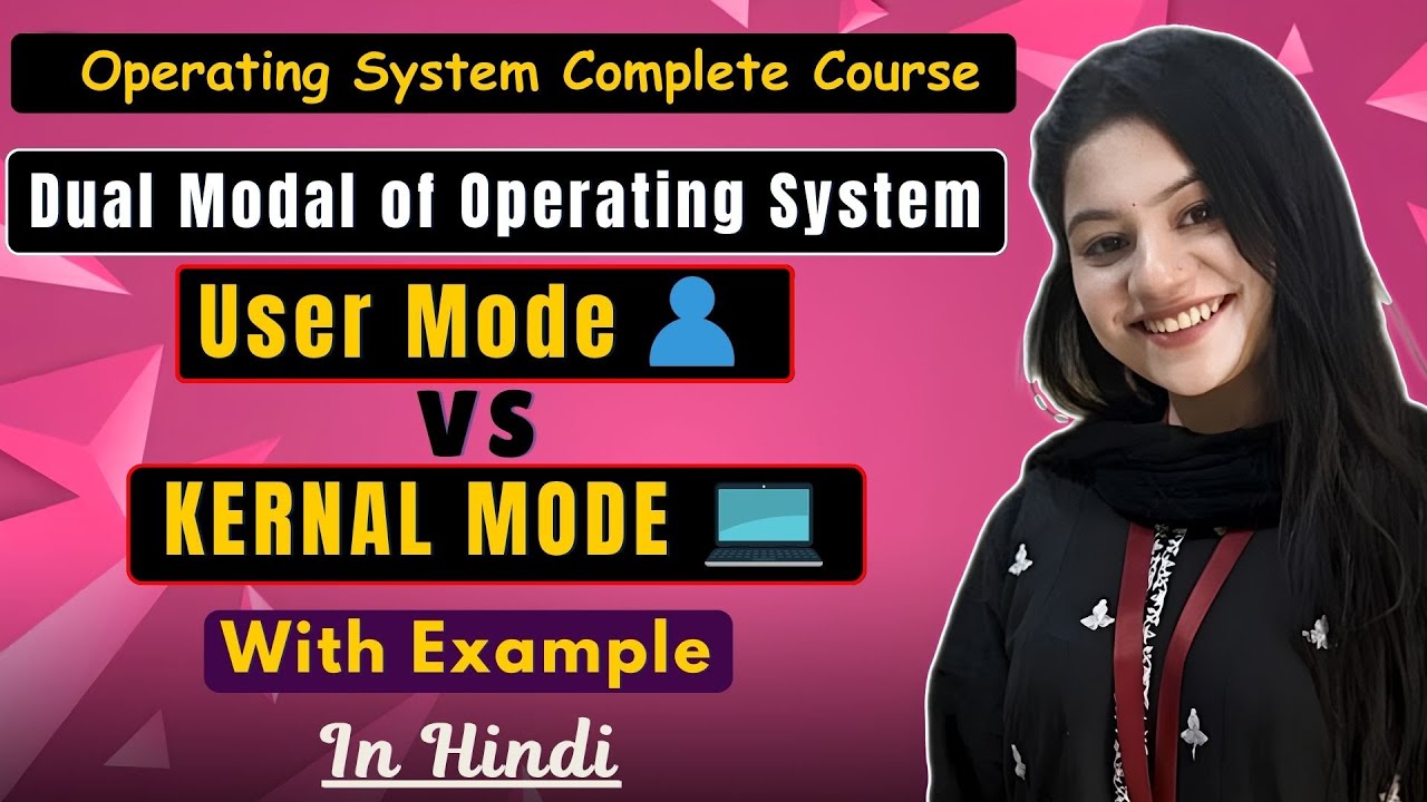 𝐃𝐮𝐚𝐥 𝐌𝐨𝐝𝐞 𝐨𝐟 𝐎𝐩𝐞𝐫𝐚𝐭𝐢𝐧𝐠 𝐒𝐲𝐬𝐭𝐞𝐦 ⚡𝐔𝐬𝐞𝐫 𝐌𝐨𝐝𝐞 𝐕𝐒 𝐊𝐞𝐫𝐧𝐞𝐥 𝐌𝐨𝐝𝐞 💻 𝐰𝐢𝐭𝐡 𝐄𝐱𝐚𝐦𝐩𝐥𝐞 - YouTube