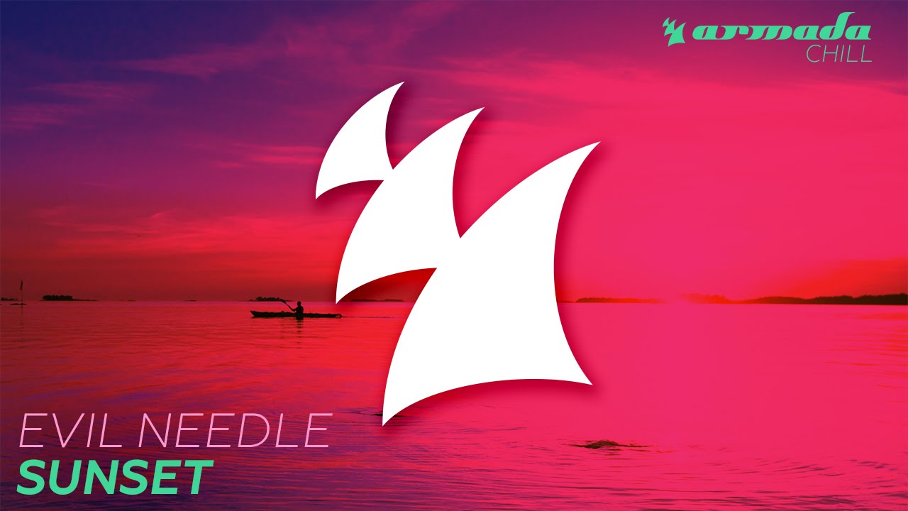 Evil Needle - Sunset (Original Mix) - YouTube