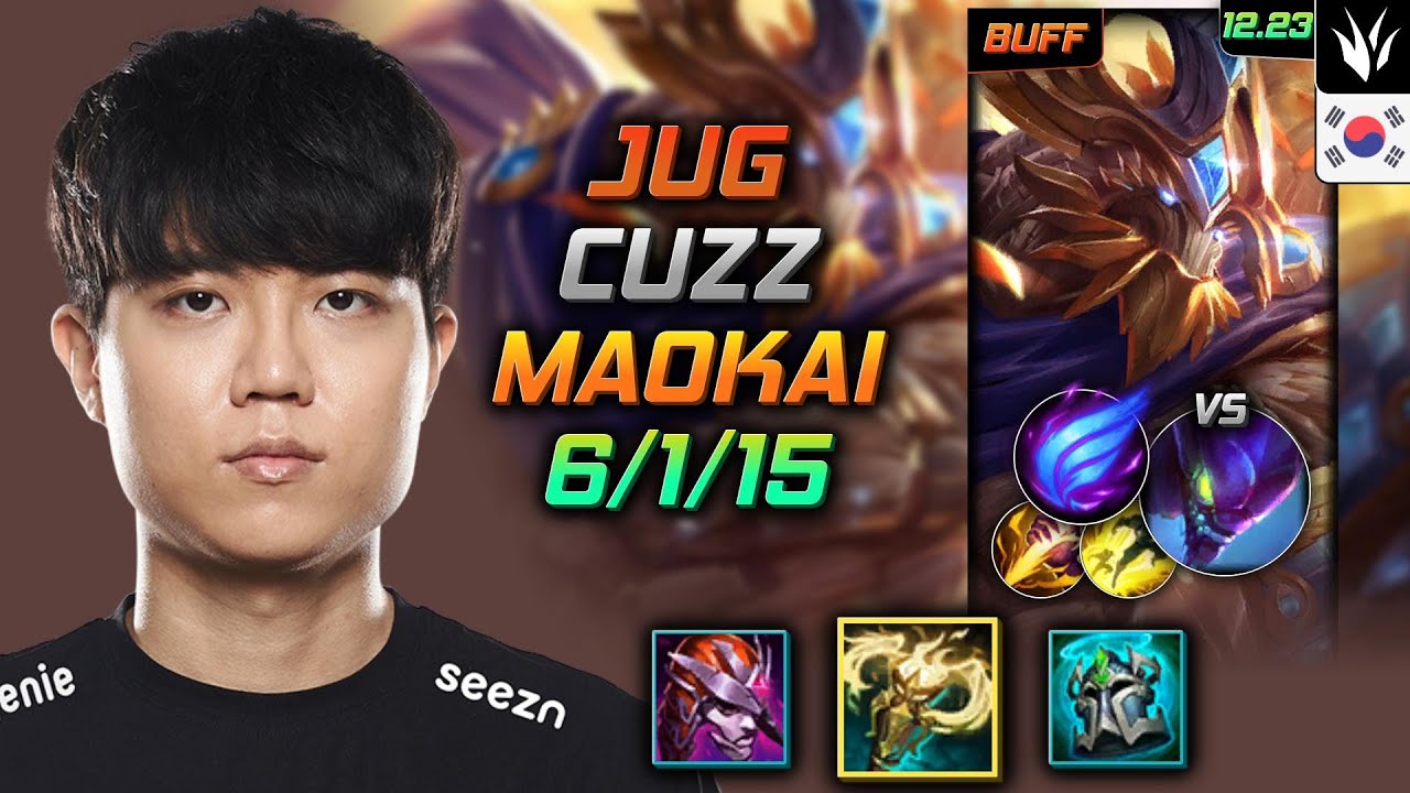 커즈 정글 마오카이 템트리 룬 광휘의 미덕 난입 - Cuzz Maokai Jungle vs Kha'Zix - 롤 KR 12.23 ...