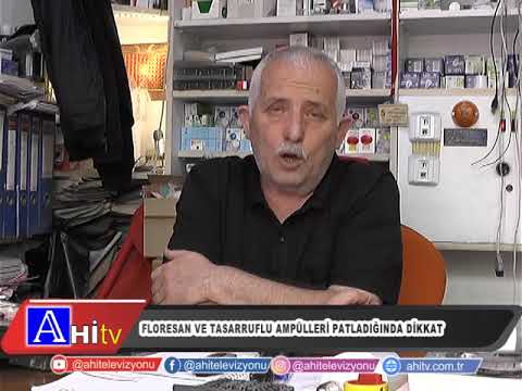 FLORESAN VE TASARRUFLU AMPÜLLERİ PATLADIĞINDA DİKKAT