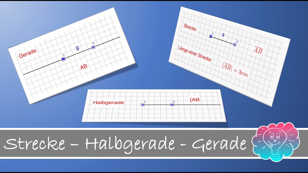 Strecke - Halbgerade - Gerade - YouTube