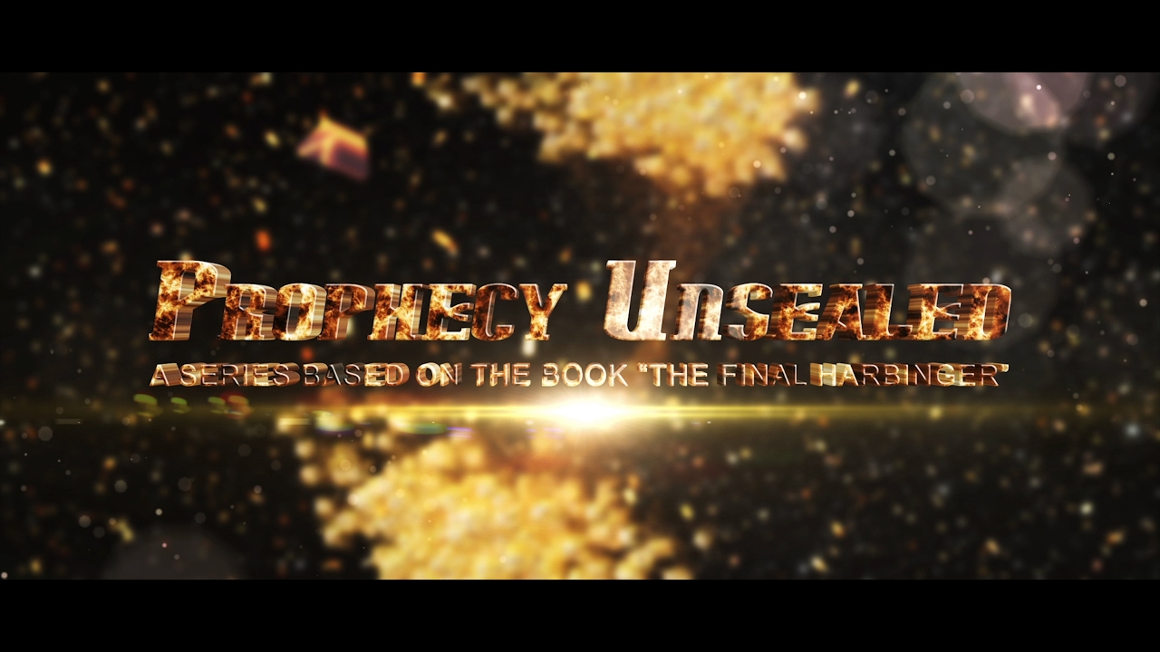 New Series Coming: Prophecy Unsealed - YouTube