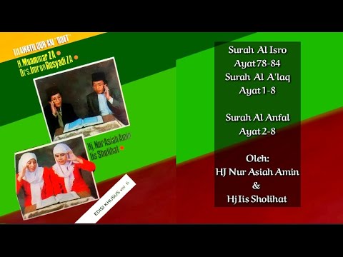 Hj Nur Asiah Amin Hj Iis Sholihat Duet Vol 6 (Part 2) - YouTube