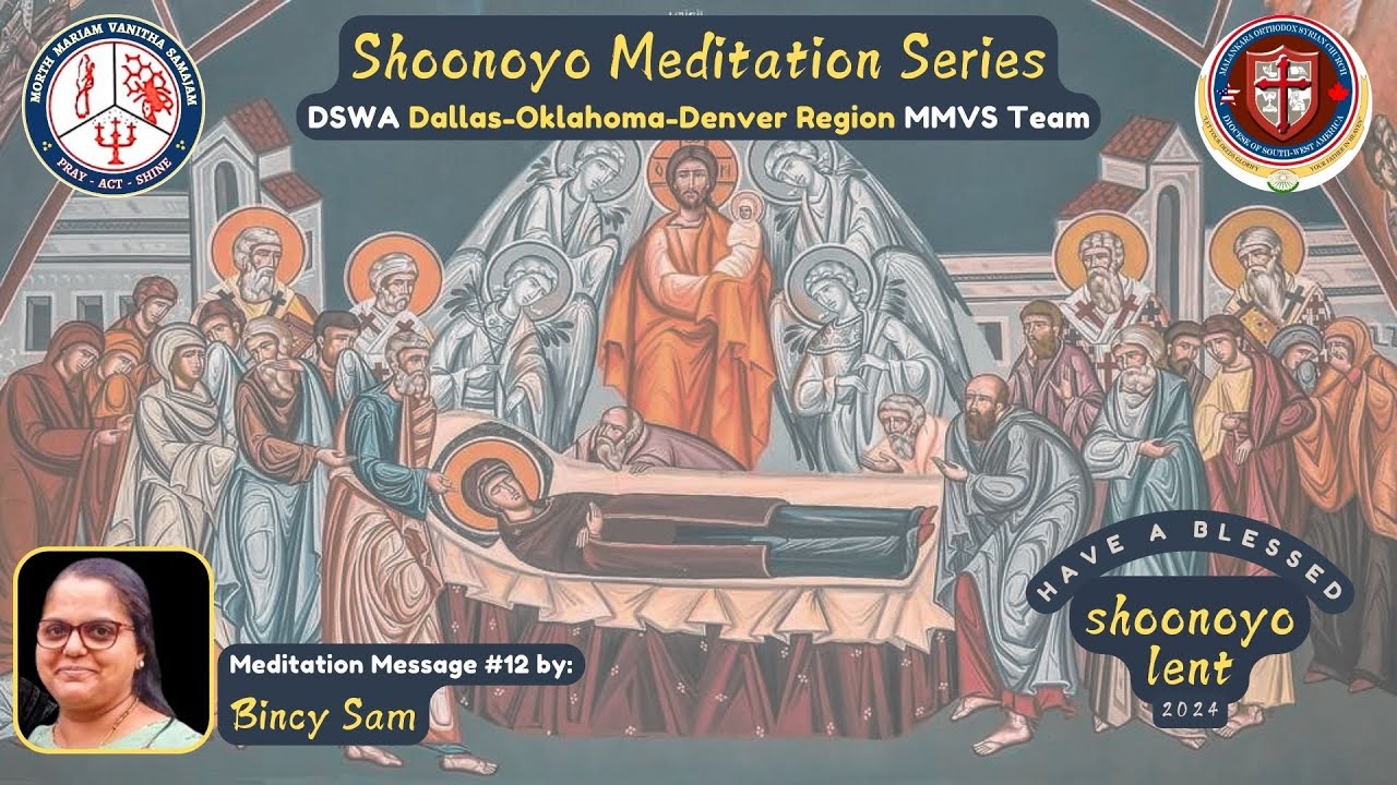 Shoonoyo Meditation Series 2024 | Bincy Sam | Message #12 | MMVS Dallas ...