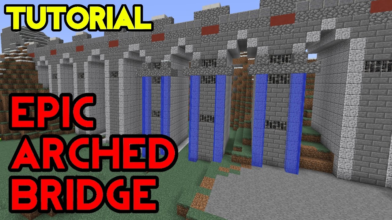Minecraft easy arched bridge tutorial - How to design and build bridges ...