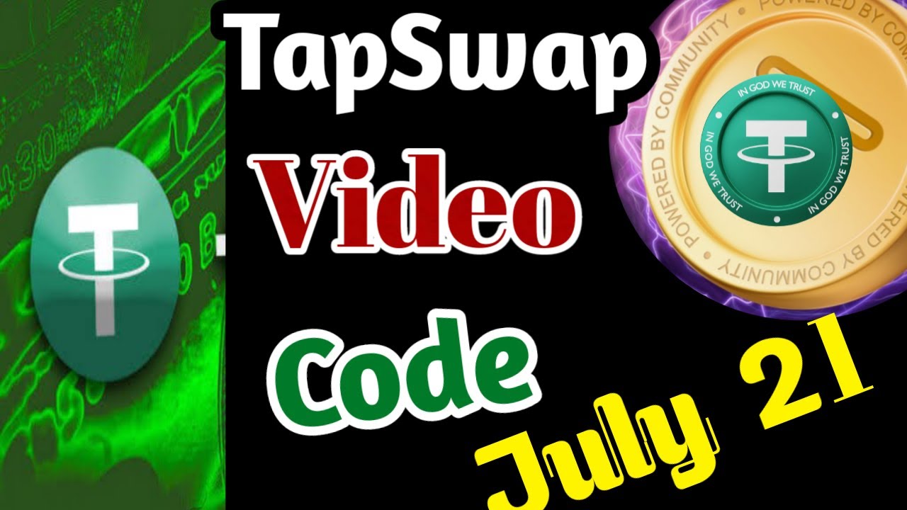 TapSwap Cinema Code July 21 | Make 10x on Crypto | Top 15 Crypto News || Earn 800K Bonus - YouTube