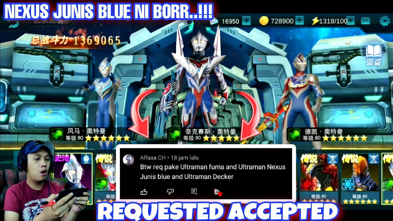 ULTRAMAN NEXUS JUNIS BLUE NI BORR..!! TEAM REQUESTAN Kembali_Ultraman ...