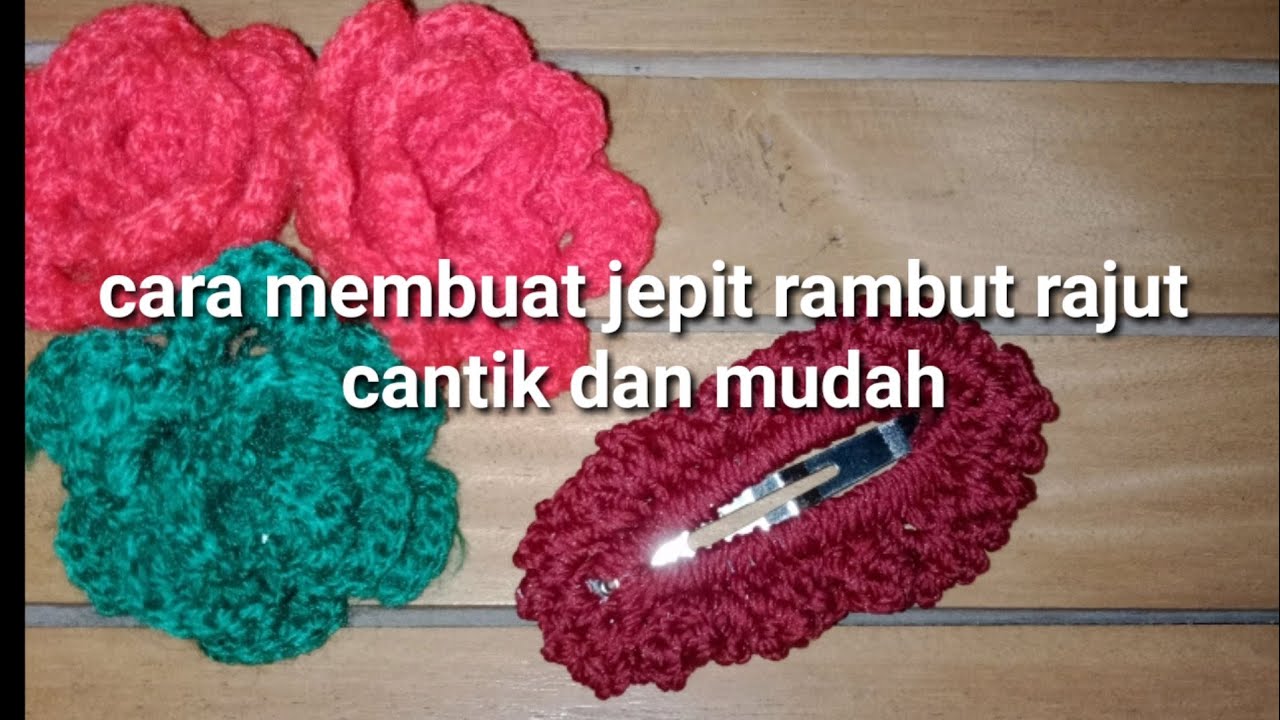 Cara membuat jepit rambut rajut - YouTube