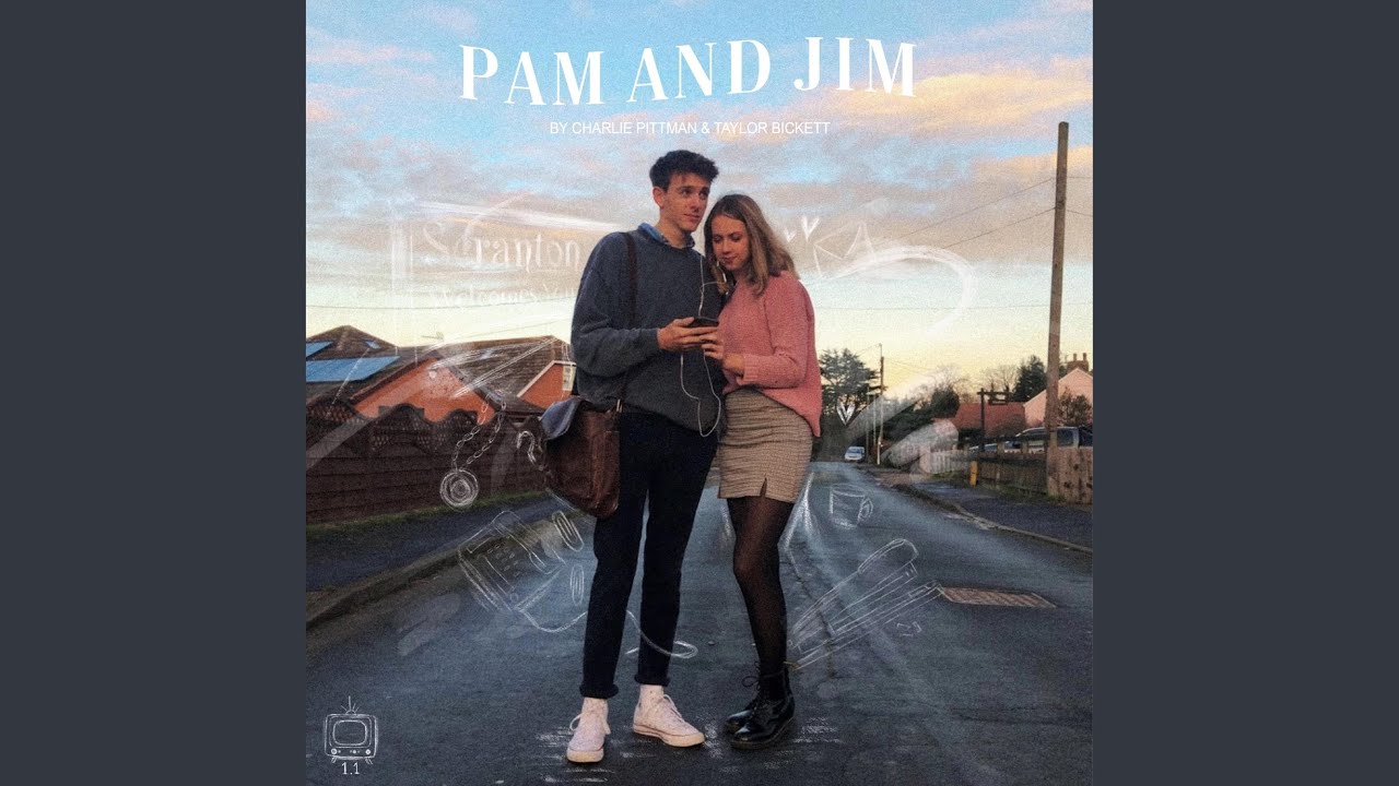 Pam and Jim (feat. Taylor Bickett) - YouTube