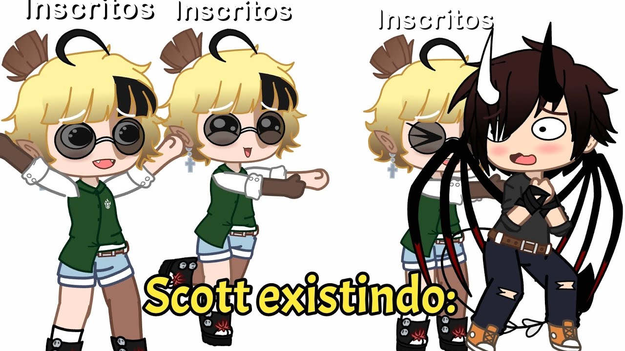 •Scott existindo:• ||Meme|| GU - YouTube
