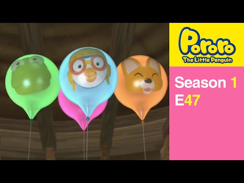 [Pororo S1] #47 Eddy's Balloon