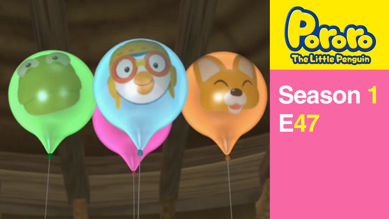 [Pororo S1] #47 Eddy's Balloon - YouTube