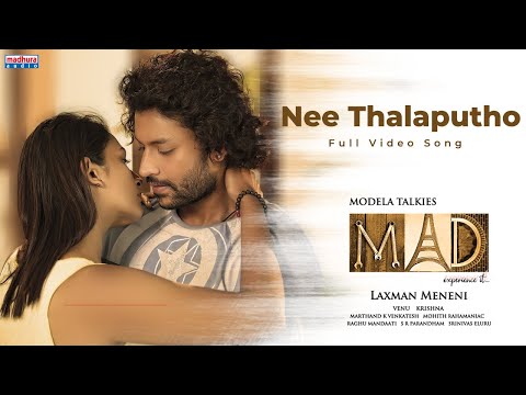 Nee Thalaputho Full Video Song | MAD Movie | Naresh Iyer | Manisha Eerabathini | Madhura Audio