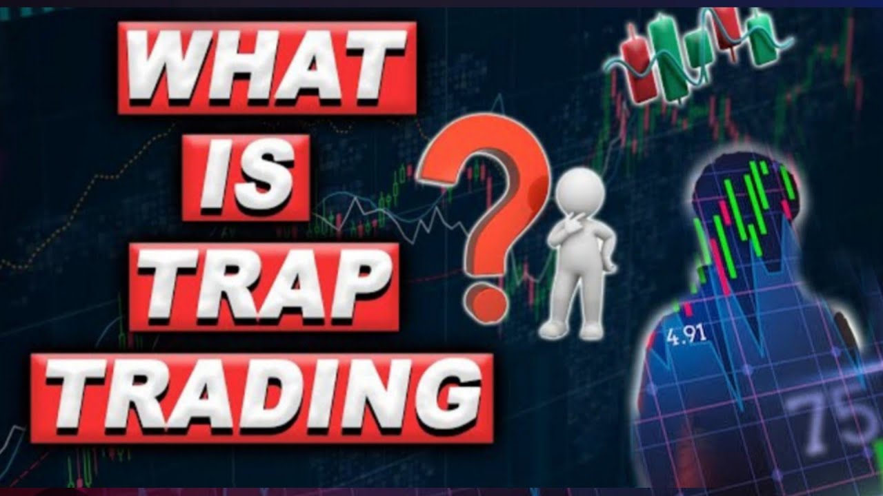 What is Trap trading?. || How it really works?||detailed explained.# ...