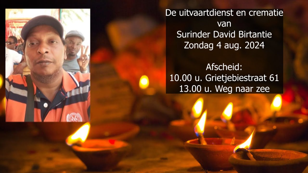 De uitvaartdienst en crematie van Surinder David Birtantie. Zondag 4 ...
