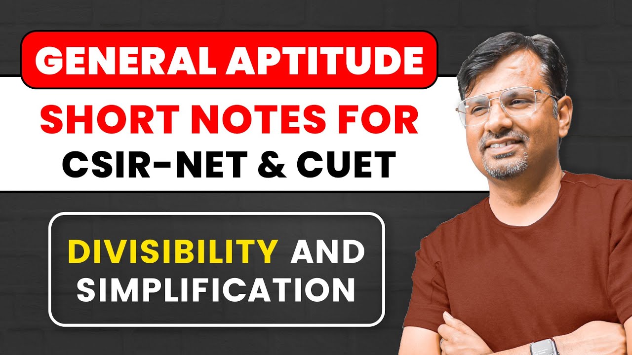 CSIR NET & CUET 24 | General Aptitude Short Notes of Divisibility and ...
